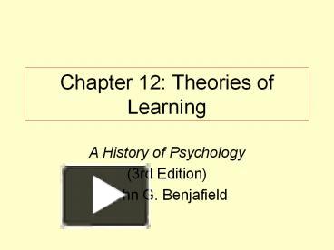 Chapter 12: Theories of Learning presentation | free to download