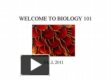 WELCOME TO BIOLOGY 101 presentation | free to view