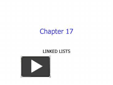 PPT – LINKED LISTS PowerPoint presentation | free to view - id: 6dde-MWY1N