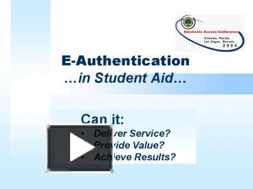 E-Authentication presentation | free to download