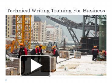 PPT – Technical Writing Training For Business PowerPoint presentation ...