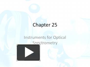 PPT – Instruments for Optical Spectrometry PowerPoint presentation ...