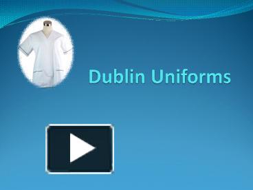 PPT – Medical Uniforms PowerPoint presentation | free to download - id ...