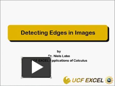 PPT – Detecting Edges in Images PowerPoint presentation | free to view ...