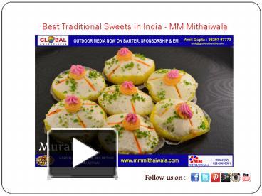 PPT – Best Traditional Sweets in India - MM Mithaiwala PowerPoint ...