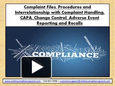 PPT – Complaint Files, Procedures and Interrelationship with Complaint ...