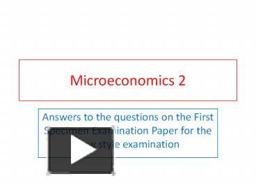 Microeconomics 2 presentation | free to view