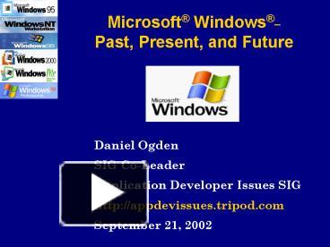 Microsoft Windows Past, Present, and Future presentation | free to view