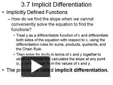PPT – 3.7 Implicit Differentiation PowerPoint presentation | free to ...