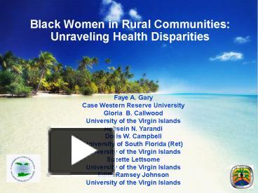 PPT – Black Women in Rural Communities: Unraveling Health Disparities ...