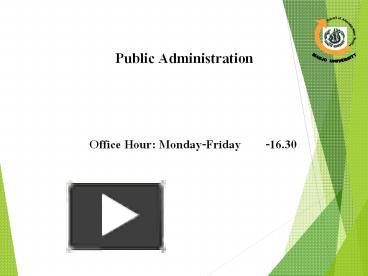 PPT – ???????????????? Public Administration PowerPoint presentation ...