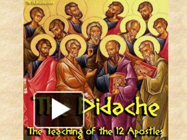 The Didache presentation | free to view
