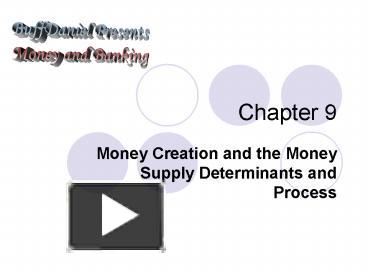 PPT – Money Creation and the Money Supply Determinants and Process ...