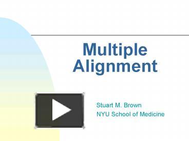 PPT – Multiple Alignment PowerPoint presentation | free to view - id ...