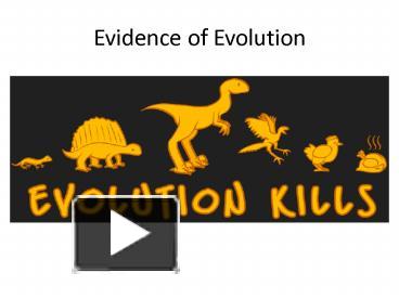 Evidence of Evolution presentation | free to view