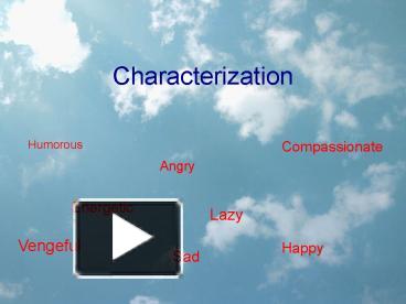 PPT – Characterization PowerPoint presentation | free to download - id ...