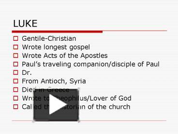 PPT – LUKE PowerPoint presentation | free to download - id: 6e9055-ZGIxY