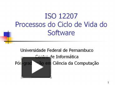 ISO 12207 Processos do Ciclo de Vida do Software presentation | free to ...