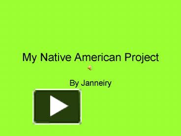 PPT – My Native American Project PowerPoint presentation | free to view ...