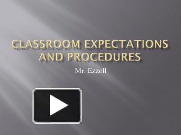 Classroom expectations and procedures presentation | free to view