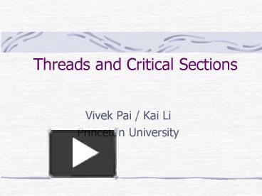 PPT – Threads and Critical Sections PowerPoint presentation | free to ...