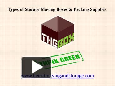 Types of Beirut Storage Moving Boxes and Packing Supplies in Lebanon ...