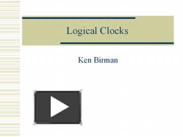 Logical Clocks presentation | free to download