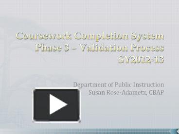 Coursework Completion System Phase 3 presentation | free to view