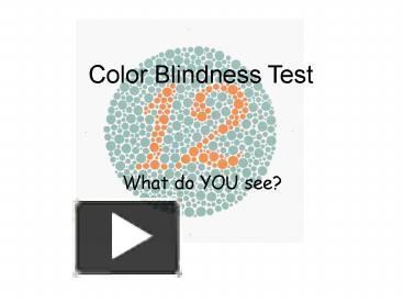Color Blindness Test presentation | free to view