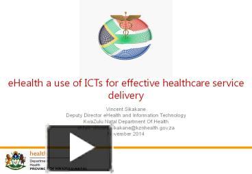 eHealth a use of ICTs for effective healthcare service delivery ...