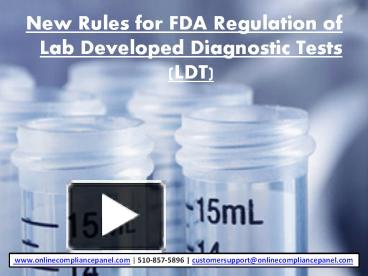 New Rules for FDA Regulation of Lab Developed Diagnostic Tests (LDT ...