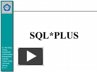 SQL*PLUS presentation | free to view