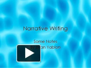 PPT – Narrative Writing PowerPoint presentation | free to download - id ...