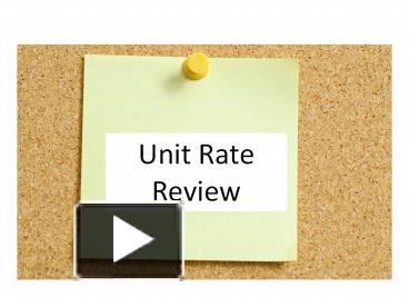 PPT – Unit Rate PowerPoint presentation | free to download - id: 6eda14 ...