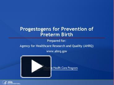 PPT – Progestogens for Prevention of Preterm Birth PowerPoint ...