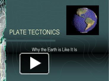 PPT – PLATE TECTONICS PowerPoint presentation | free to download - id ...