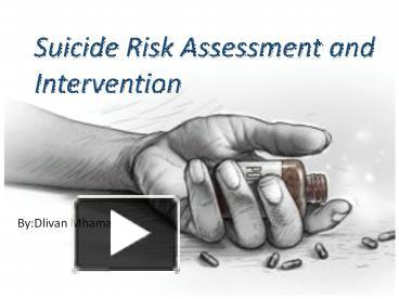Suicide assessment-Dlivan presentation | free to download