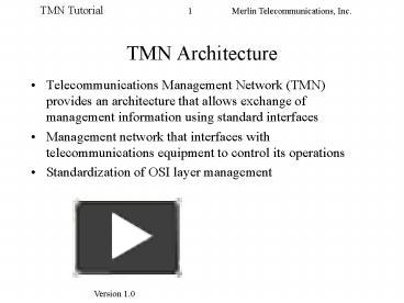 TMN Architecture presentation | free to view