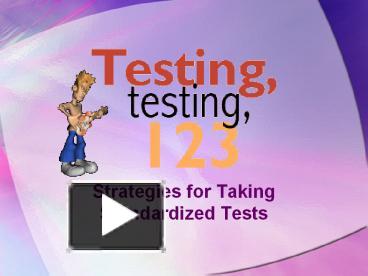 PPT – Strategies for Taking Standardized Tests PowerPoint presentation ...