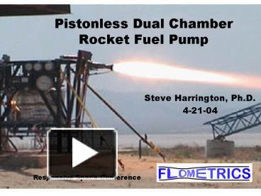 PPT – Pistonless Dual Chamber Rocket Fuel Pump PowerPoint presentation ...