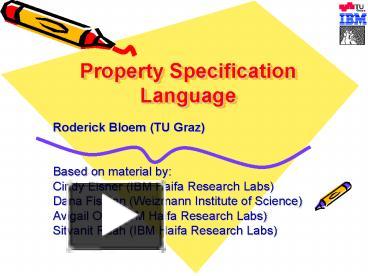 Property Specification Language presentation | free to view