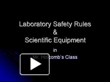 Laboratory Safety Rules presentation | free to view