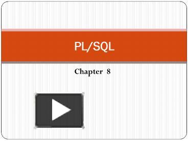 PPT – PL/SQL PowerPoint presentation | free to download - id: 6f5e65-MDQyO