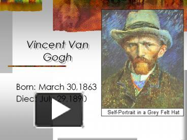 Vincent Van Gogh presentation | free to download
