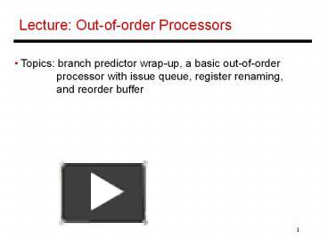 Lecture: Out-of-order Processors presentation | free to download