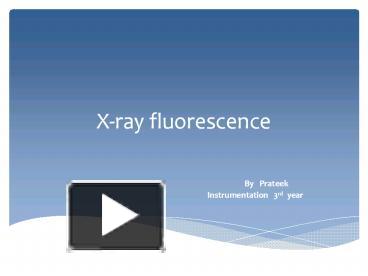 x ray fluorescence presentation | free to download