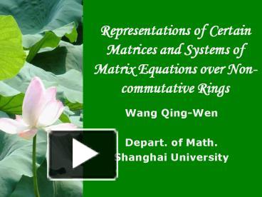 Representations of Certain Matrices and Systems of Matrix Equations ...