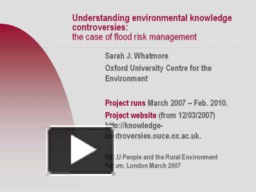 PPT – Understanding environmental knowledge controversies: the case of ...