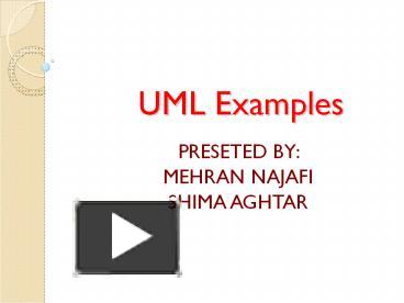 PPT – UML Examples PowerPoint presentation | free to view - id: 6f9f6f ...