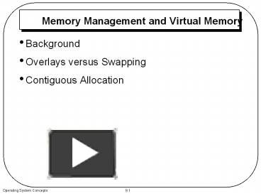 Memory Management and Virtual Memory presentation | free to view